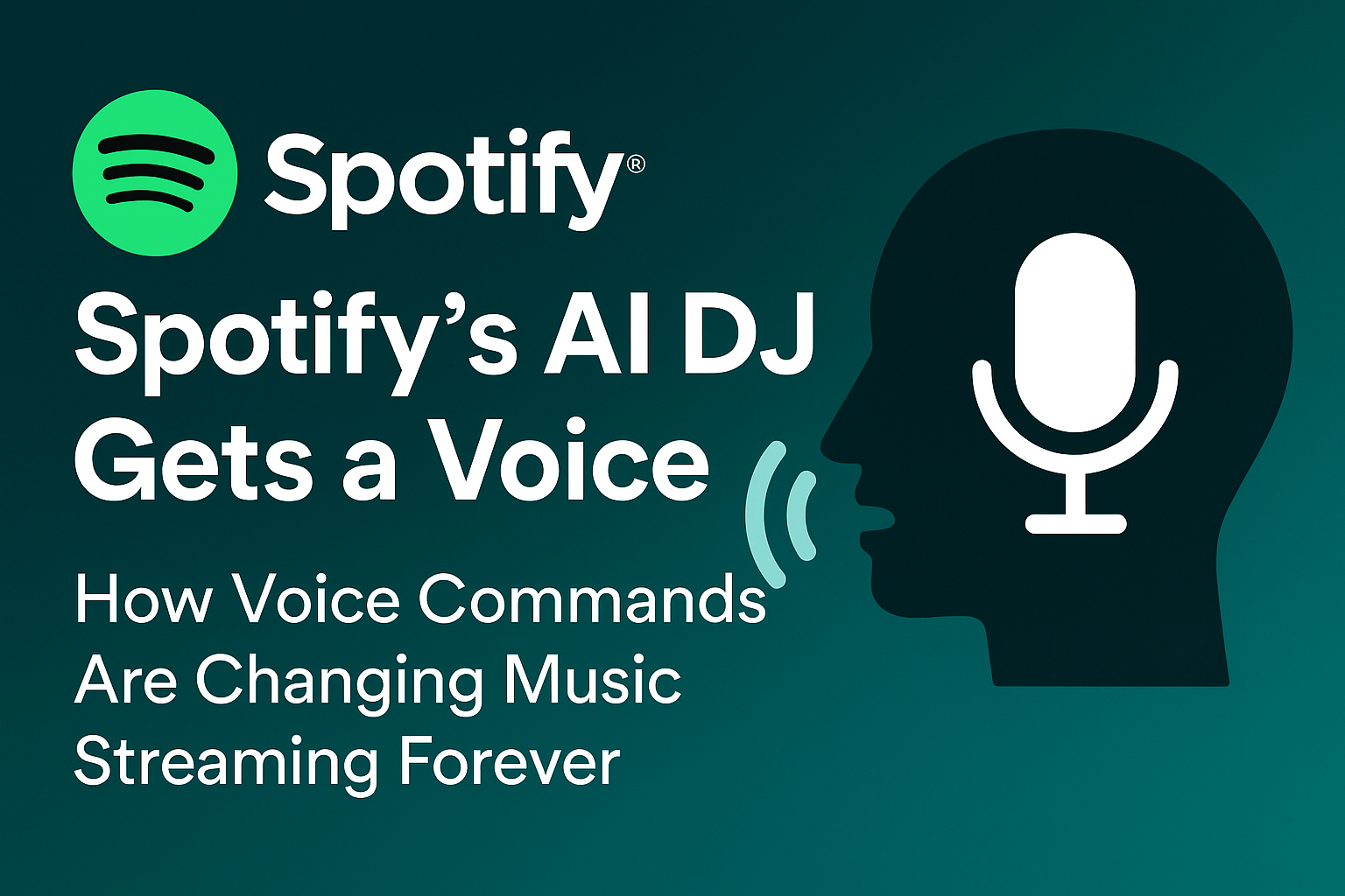 Spotify’s AI DJ Gets a Voice: How Voice Commands Are Revolutionizing ...